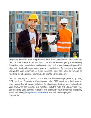 5 things to know before converting independent contractors into ...