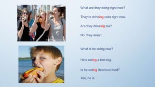 5th lesson:Present Continuous | PPTX