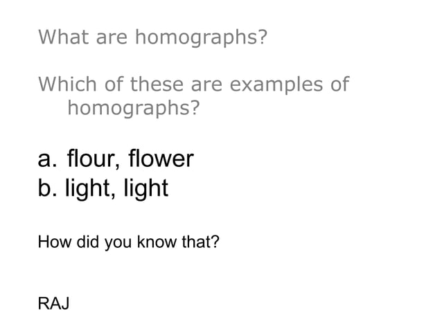 a power point presentation about homographs | PPT | Free Download