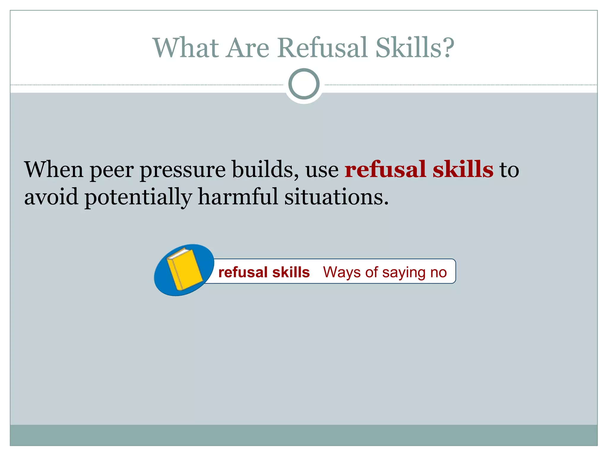 5th refusal skills day 4 | PPT | Lung and Respiratory Health | Diseases ...