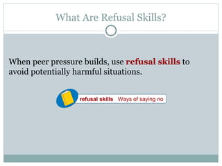 5th refusal skills day 4 | PPT