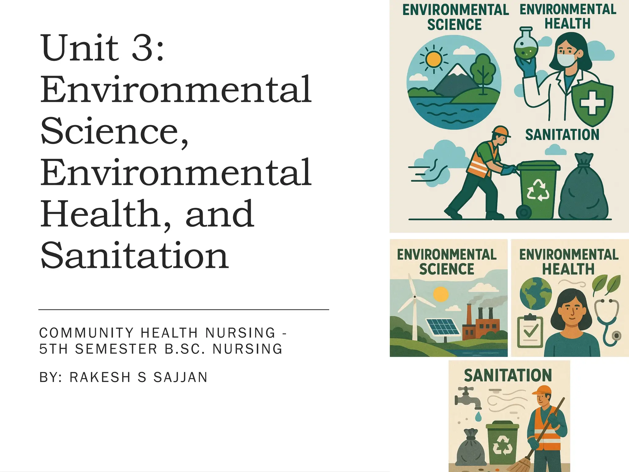 Environmental Science, Environmental Health, and Sanitation – Unit 3 ...