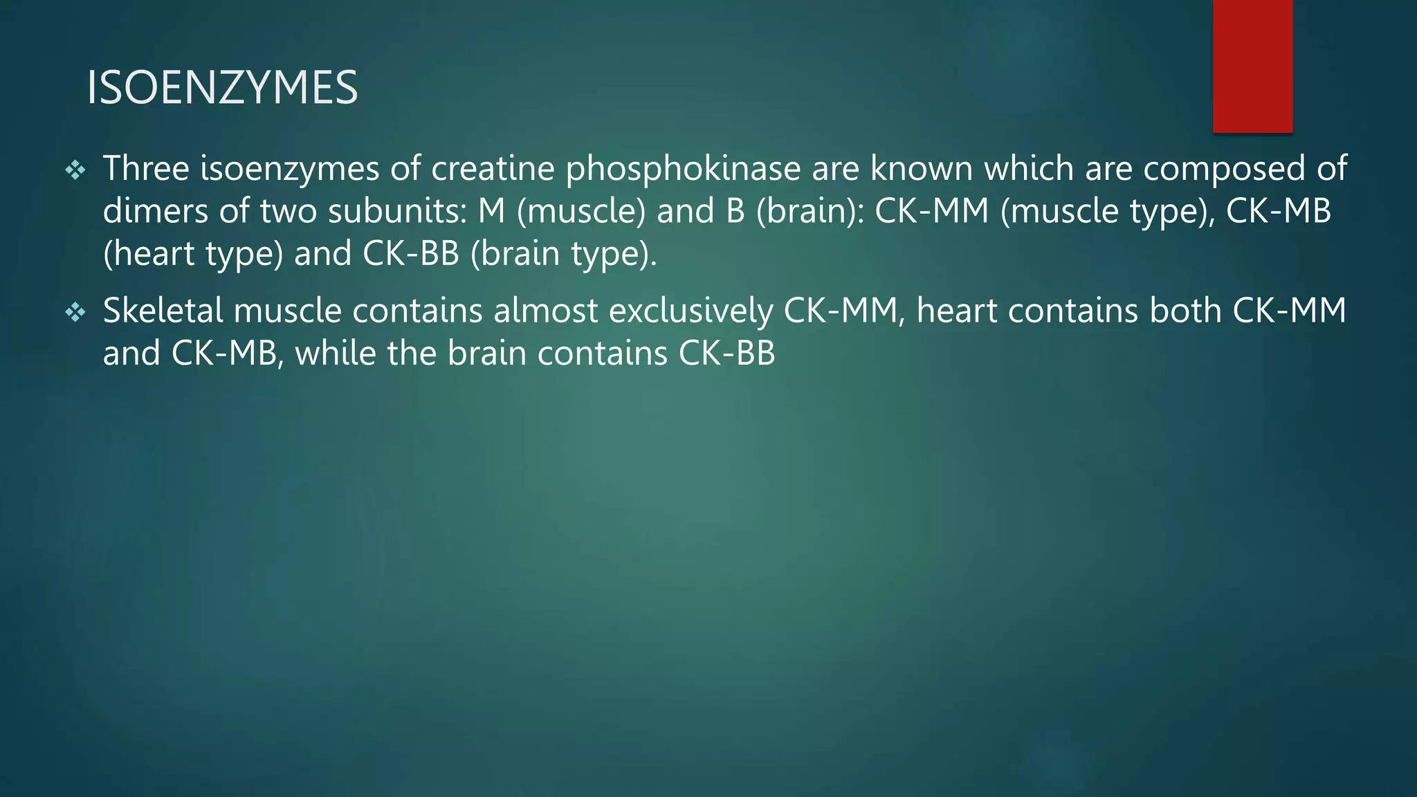 CREATINE PHOSPHOKINASE best slide.pptx