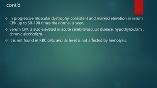 CREATINE PHOSPHOKINASE best slide.pptx