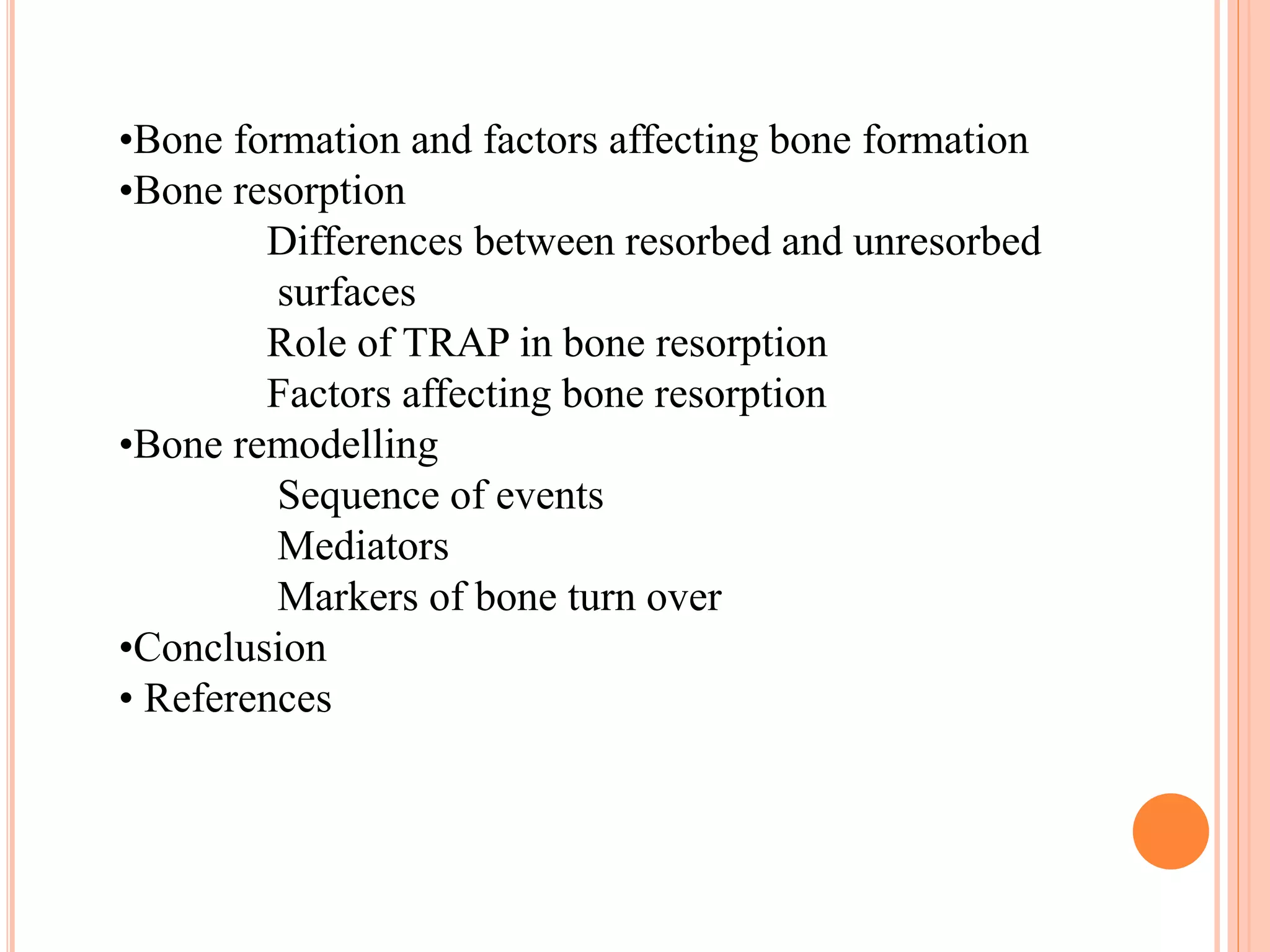 bone formation and resorption | PPTX