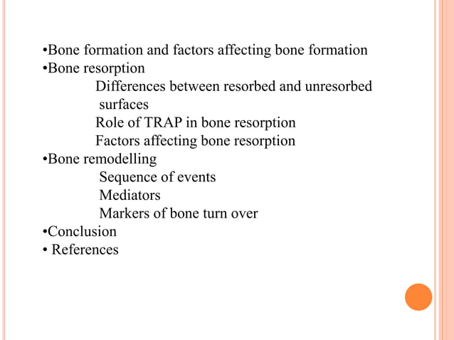 bone formation and resorption | PPTX