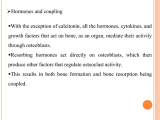 bone formation and resorption | PPTX