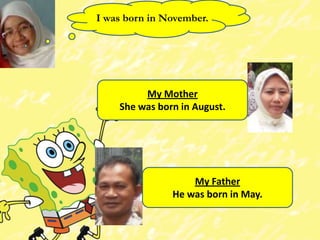When were you born ? | PPTX