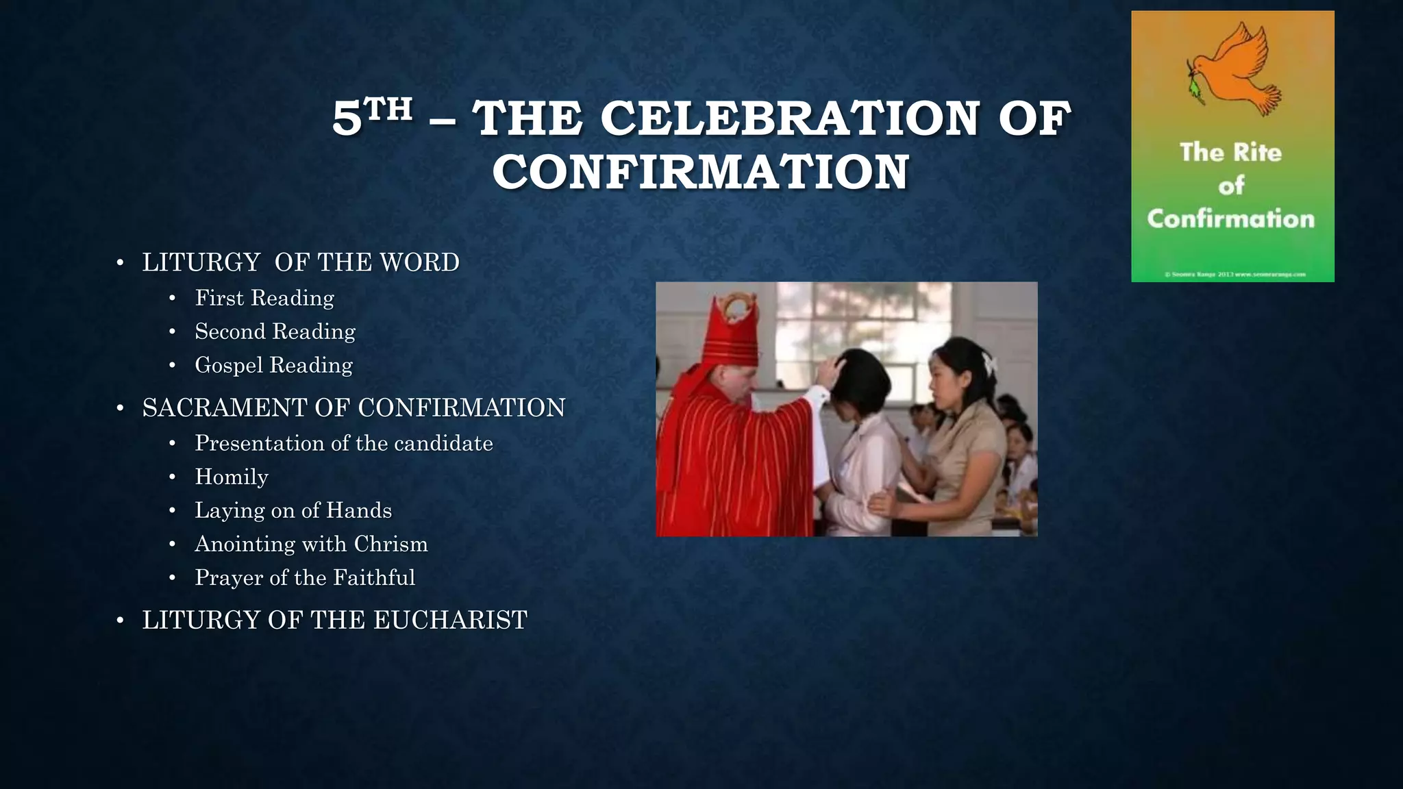 5th – the celebration of confirmation.pptx