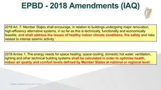 Changes to Irish regulations and inspection of ventilation systems | PPTX