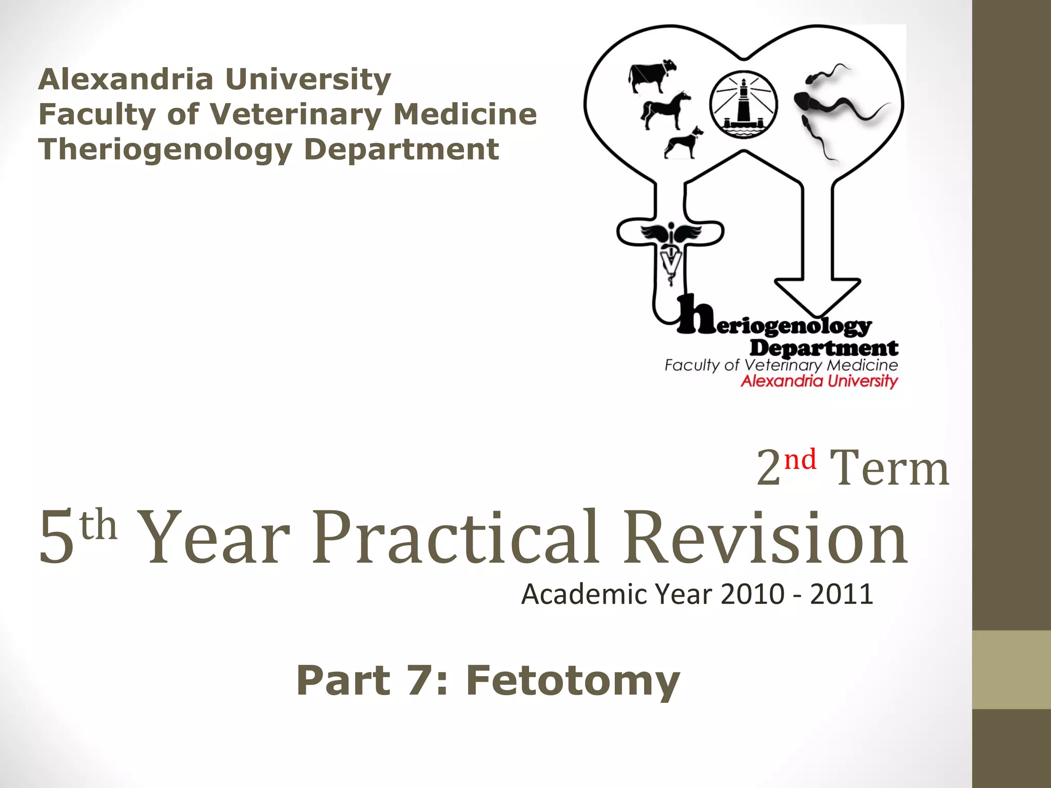 5th year practical revision 7 - fetotomy | PPT