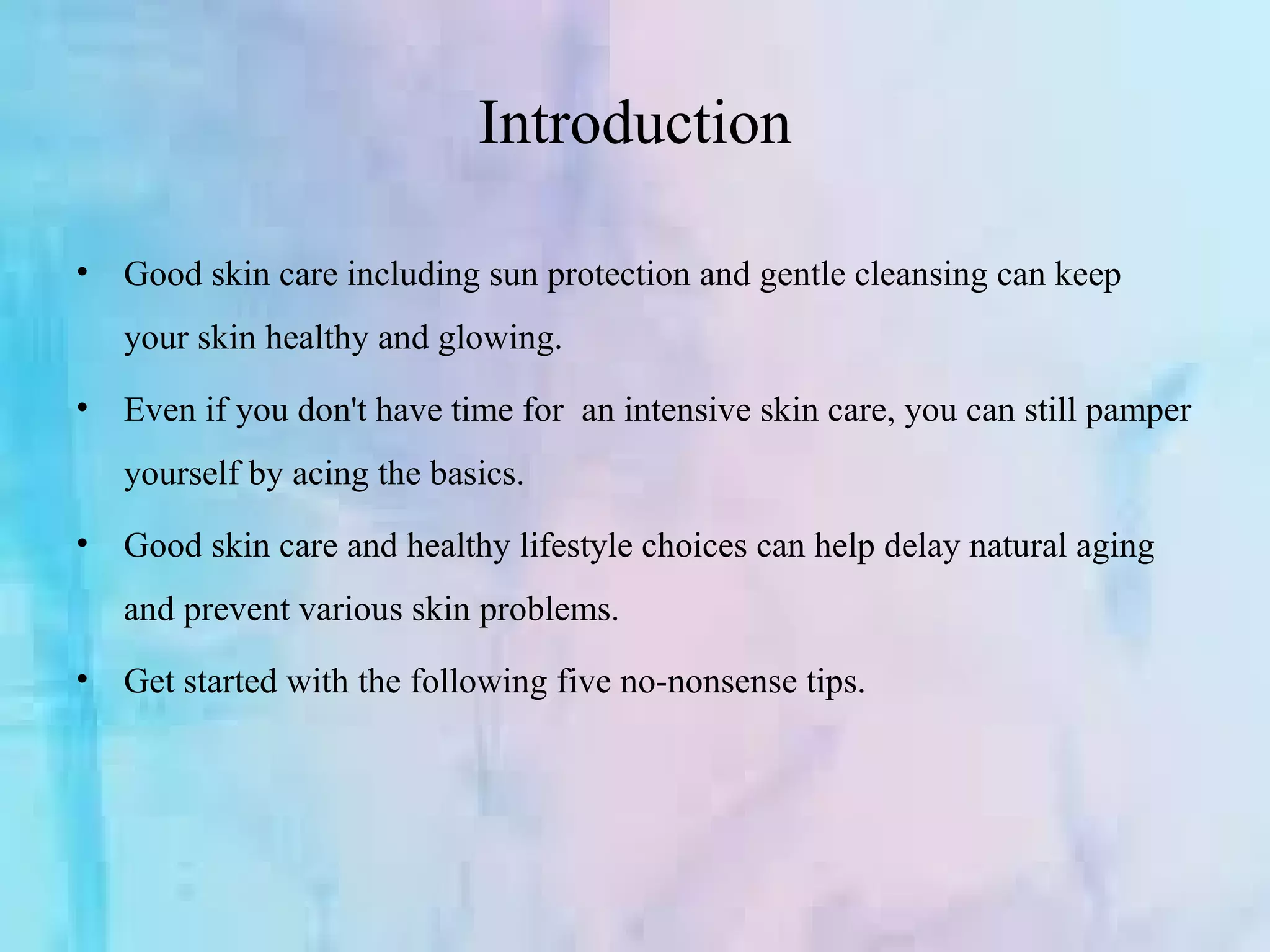 Tips for healthy skin | PPT