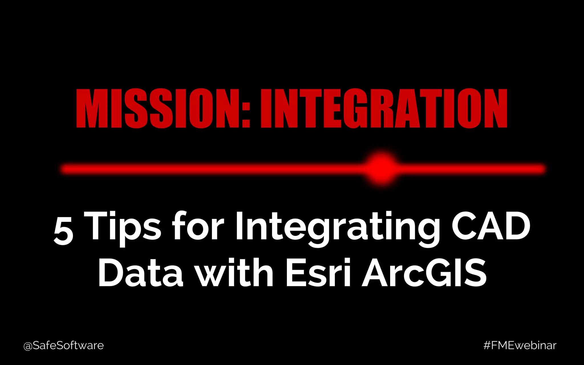 5 Tips for Integrating CAD Data with Esri ArcGIS | PDF