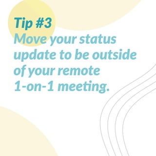 5 Tips for More Effective One-on-One Remote Meetings | PDF