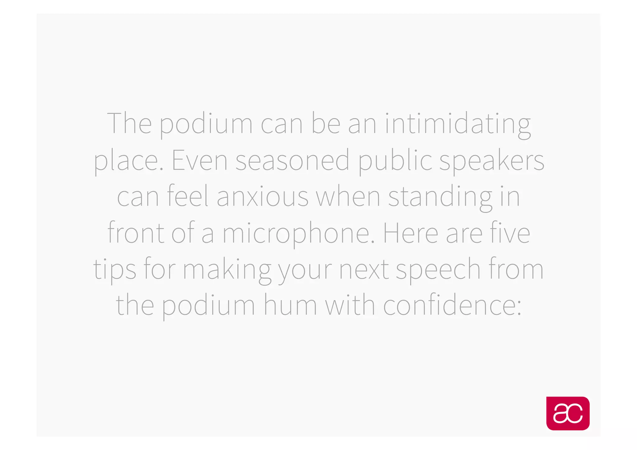 5 Tips For Speaking From a Podium | PDF