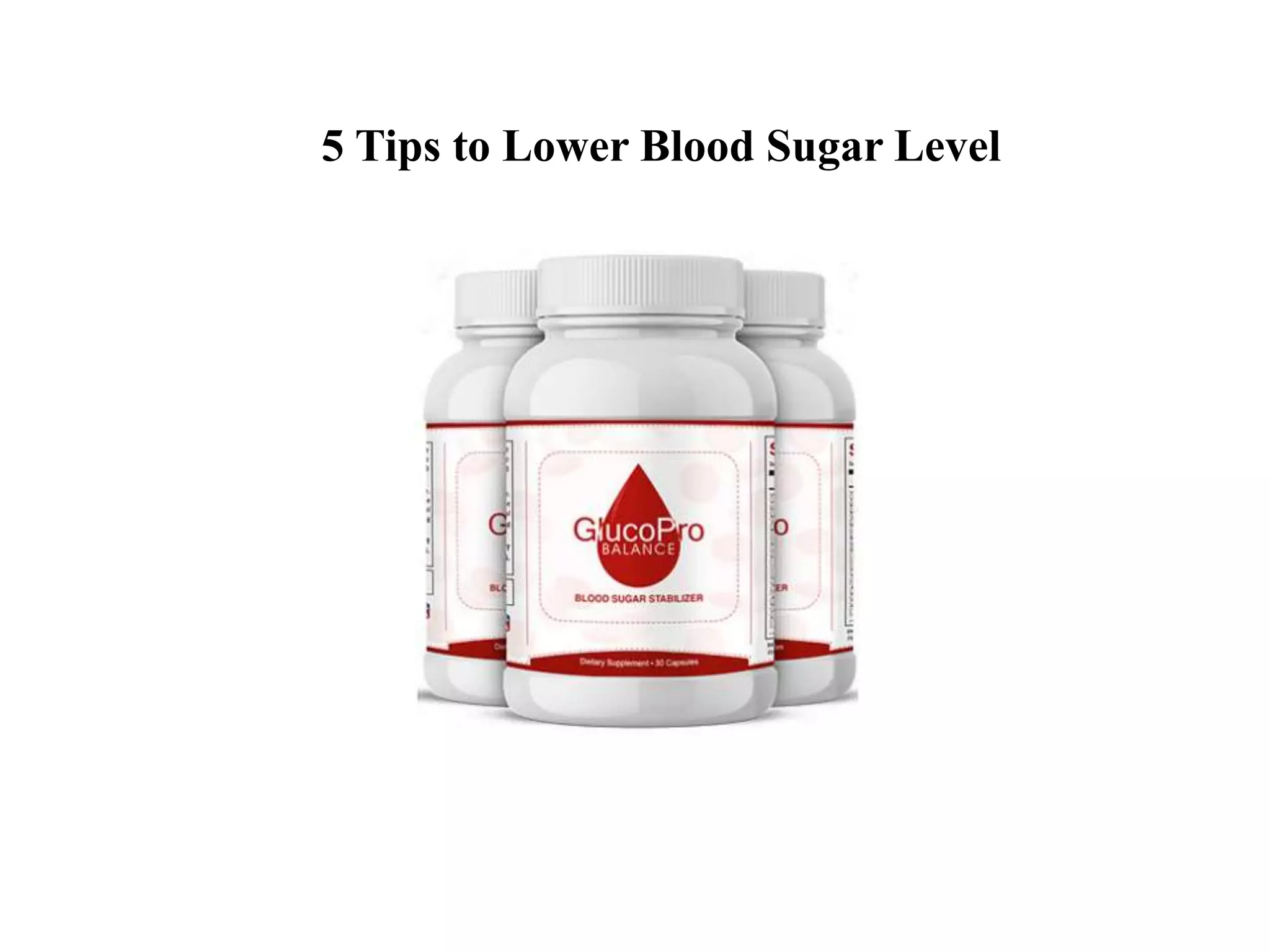 5 tips to lower blood sugar level | PPT