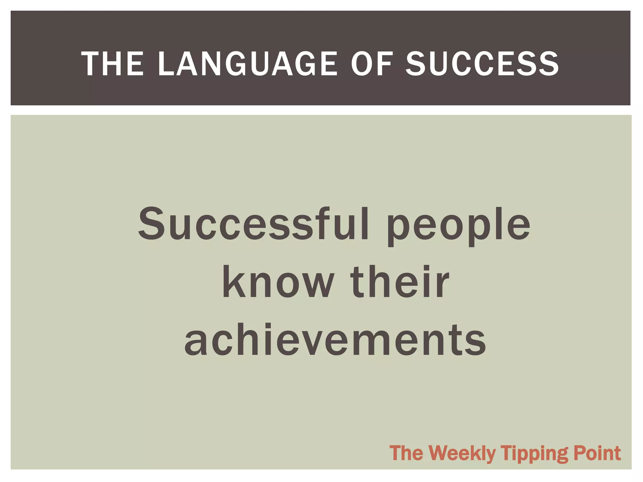 5 tips to master the language of success | PPTX