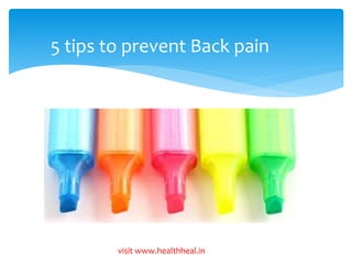 5 tips to prevent back pain | PPTX