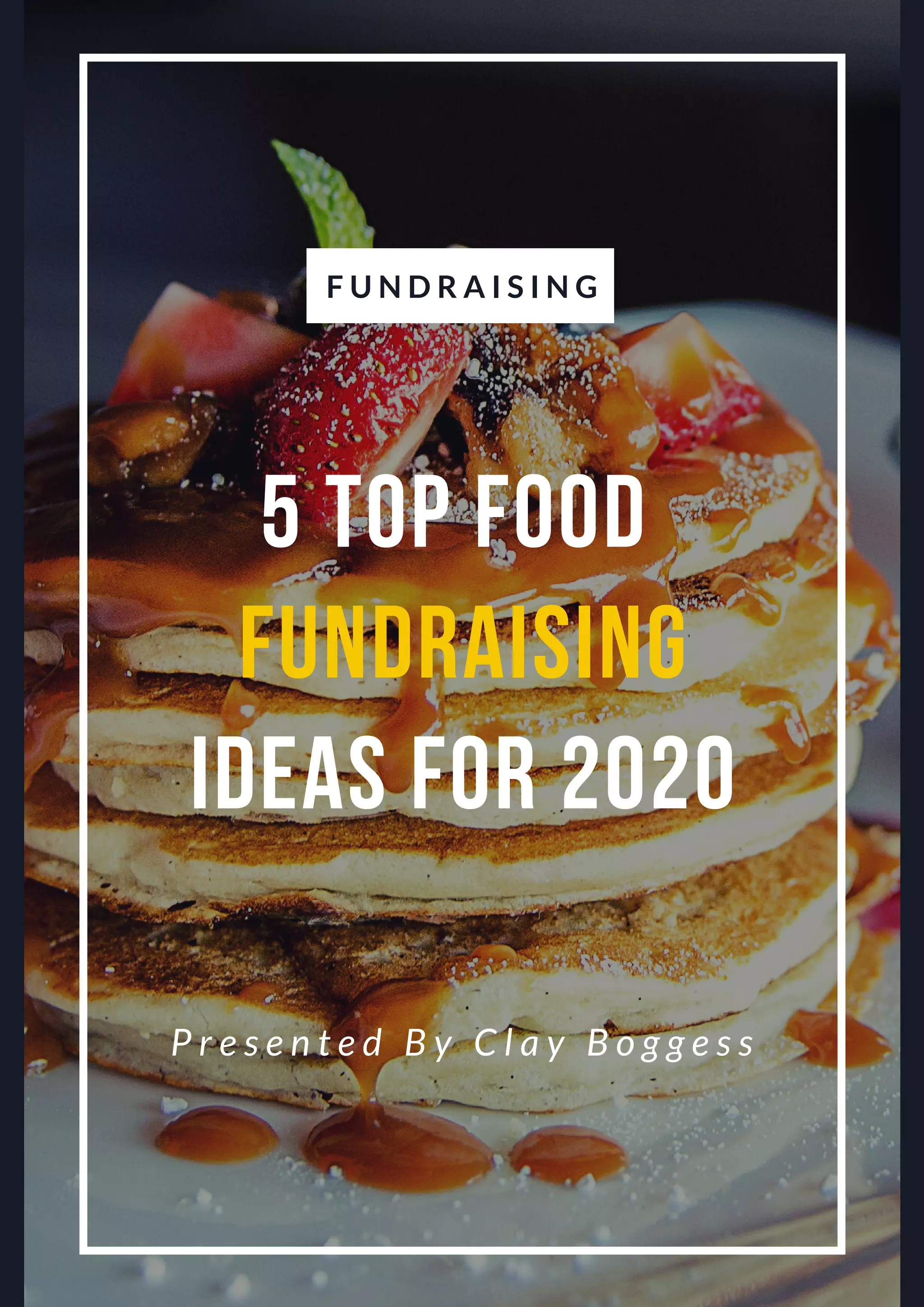 5 TOP FOOD FUNDRAISING IDEAS FOR 2020 | PDF