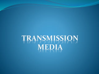 5 transmission media | PPT