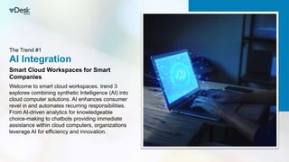 5 Trends in the Cloud Desktop World Shaping the Future of Secure Remote ...