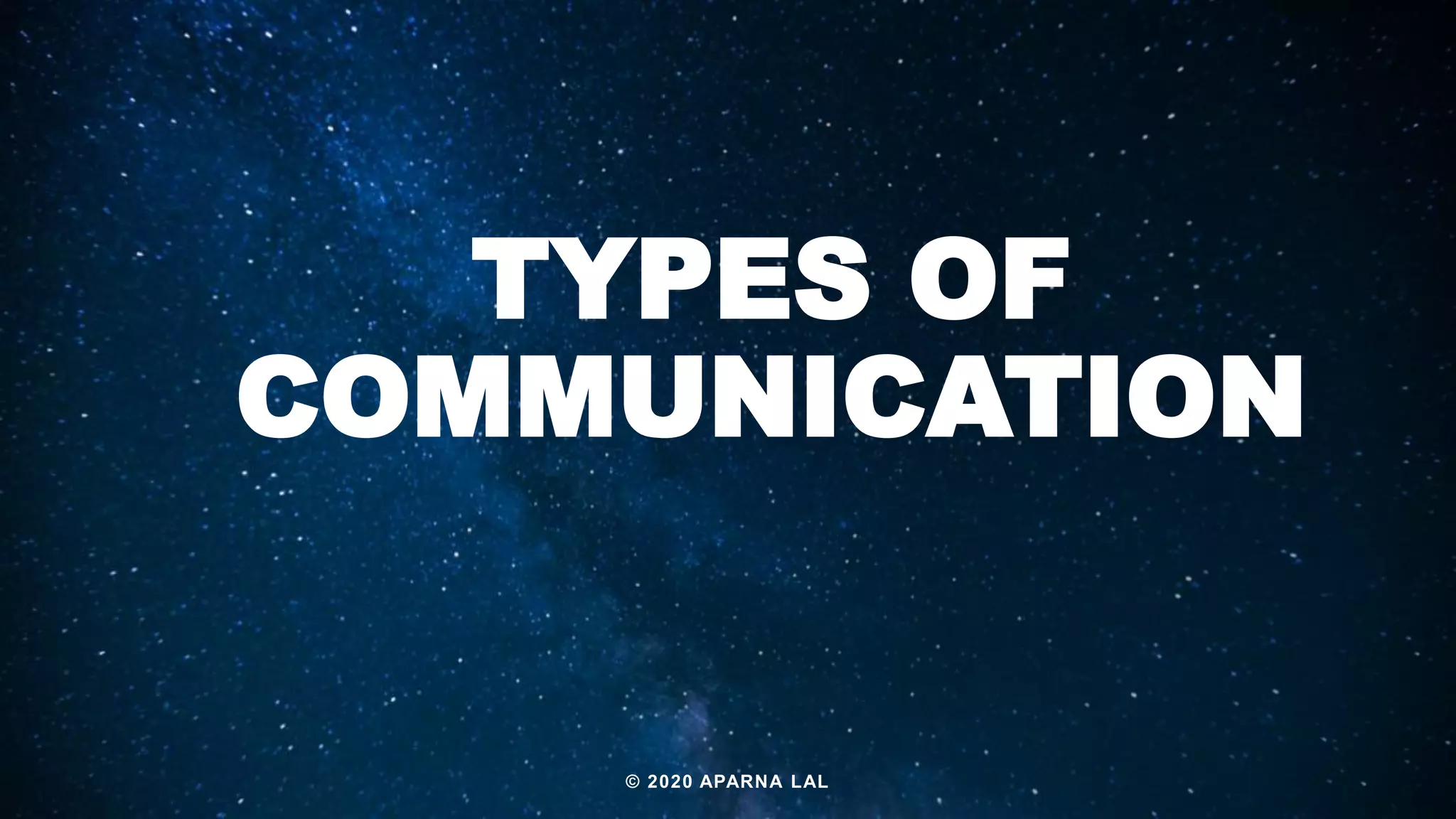 Types of communication | PPTX