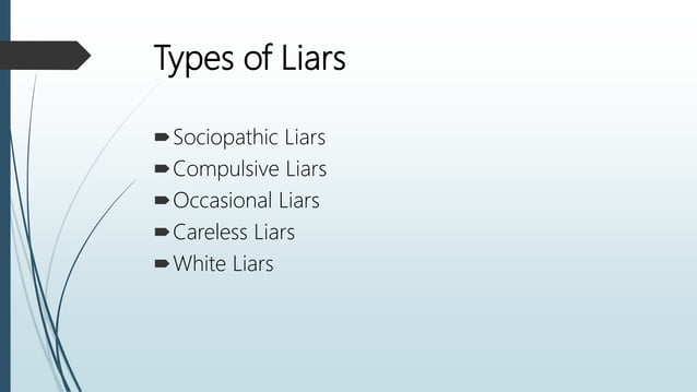 5 types of liars | PPTX