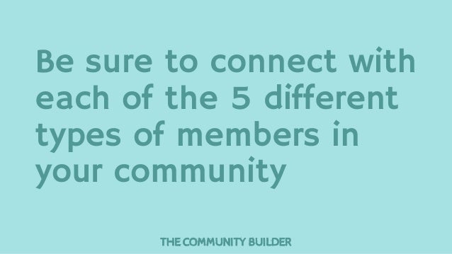 The 5 Types Of Community Members You Must Include In Your Social Media