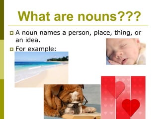 5 types of nouns powerpoint | PPT