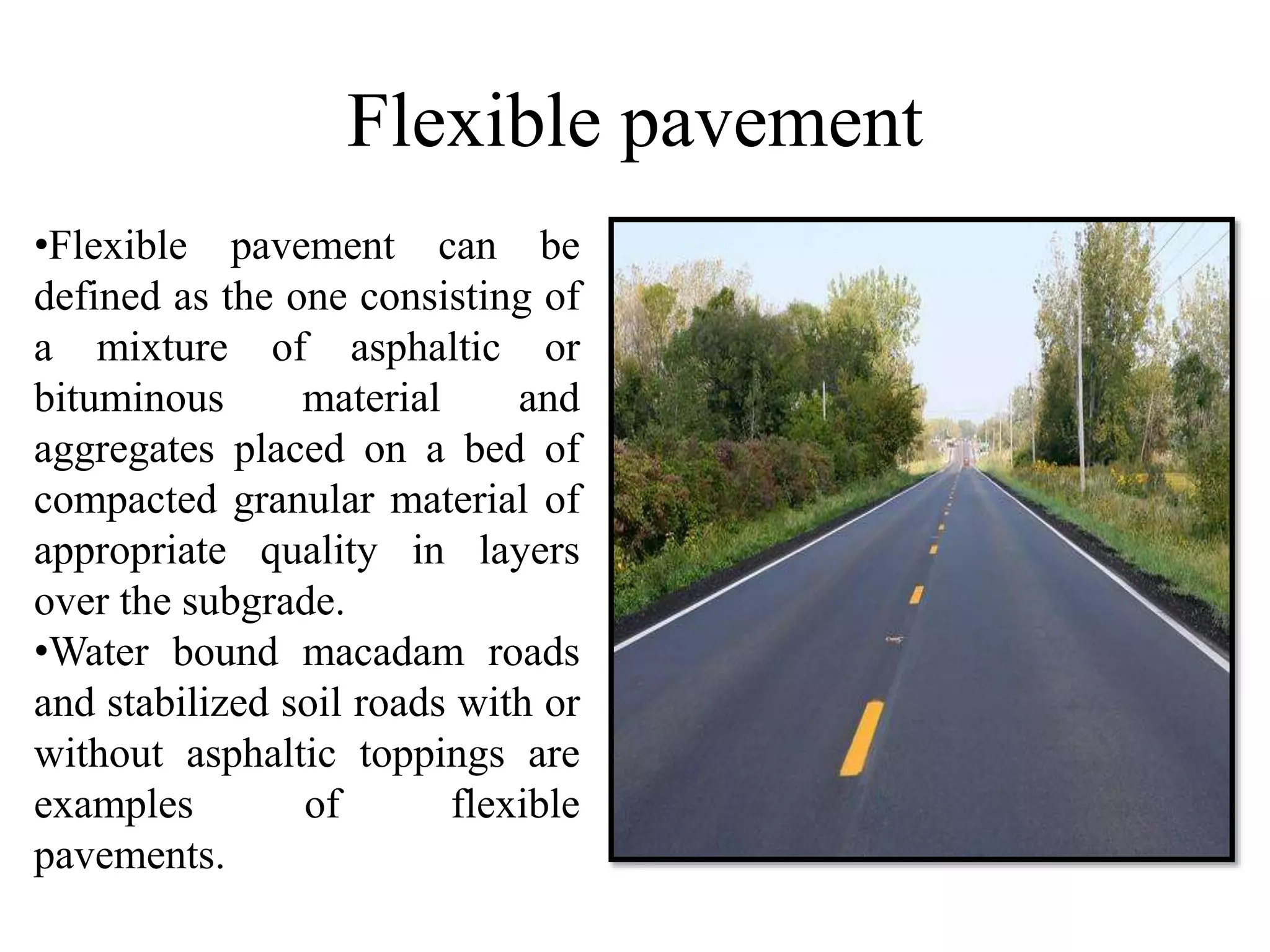 Types of pavement- Transportation Engg. I | PPT