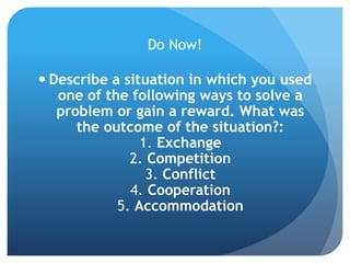 5 types of social interaction[1].ppt