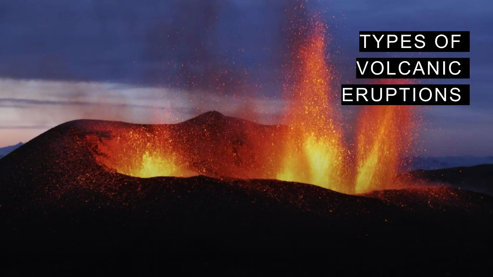 grade 9 science Types of Volcanic Eruptions.pptx