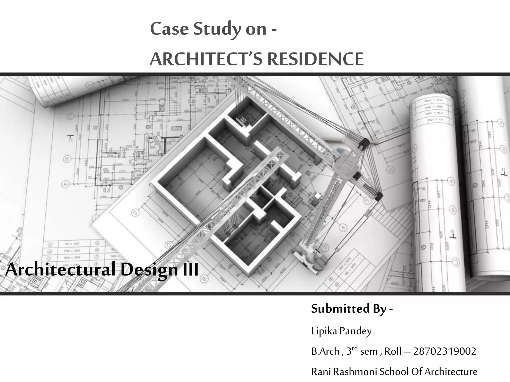 Architectural design III - Case study on Architect's House | PPT