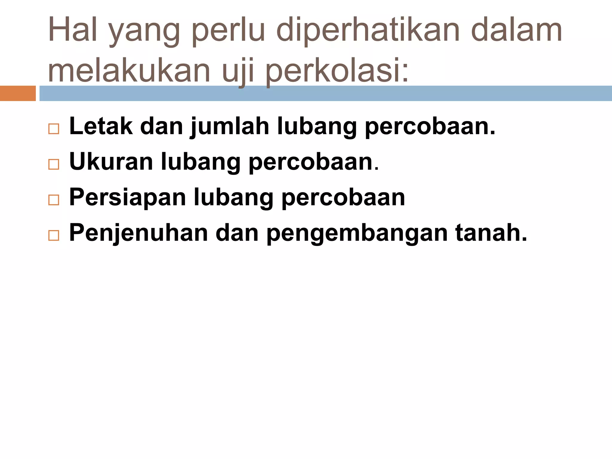 5 uji perkolasi | PPTX