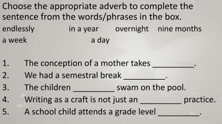 5 use adverbs | PPTX