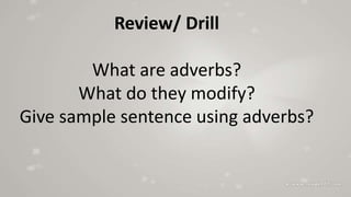 5 use adverbs of duration in sentences | PPTX