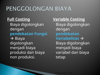 PENENTUAN HARGA POKOK VARIABEL dengan menggunakn metode variable Costing | PPT