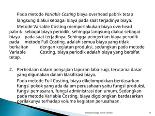 PENENTUAN HARGA POKOK VARIABEL dengan menggunakn metode variable Costing | PPT