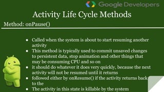 Presentation on Android application life cycle and saved instancestate ...