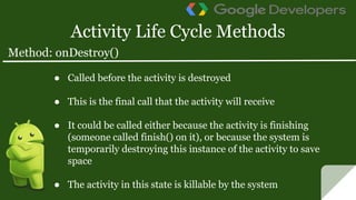 Presentation on Android application life cycle and saved instancestate ...