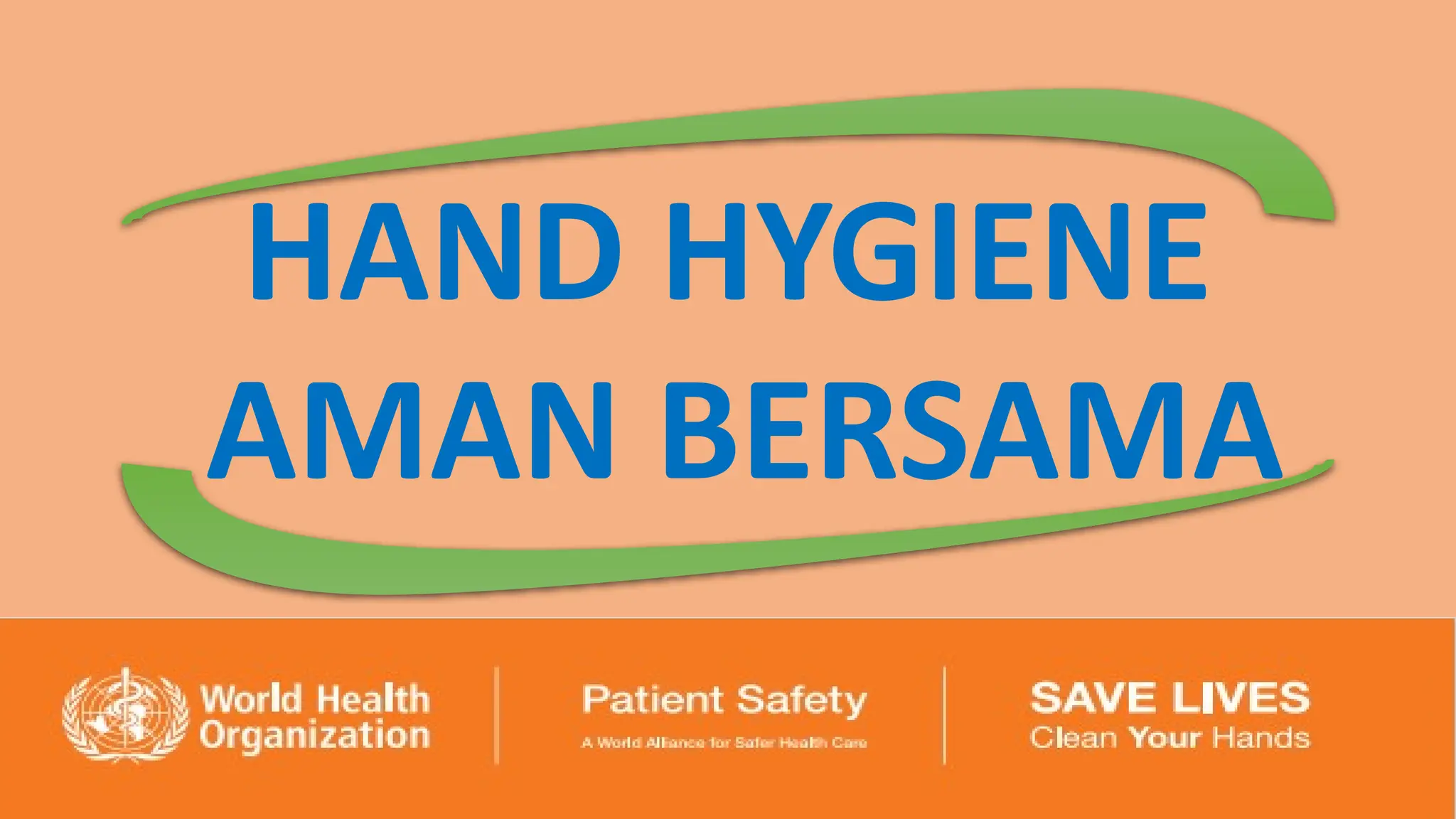 5 WAKTU KEBERSIHAN TANGAN WHO.pptx rumah sakit | PPTX