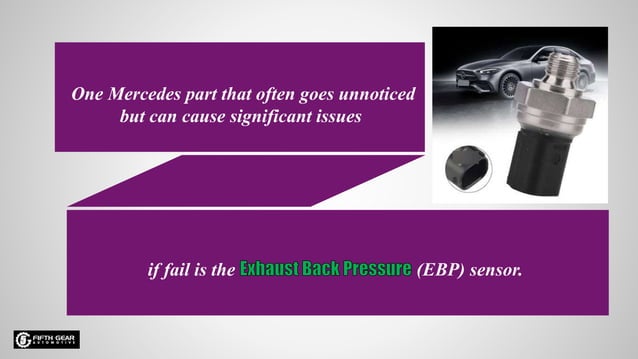 5 Warning Signs Your Mercedes Exhaust Back Pressure Sensor Is Failing ...
