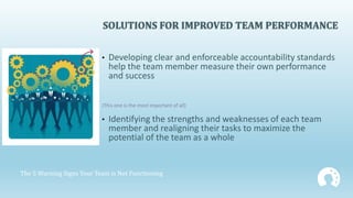 5 Warning Signs Your Team Isn't Functioning | PPTX