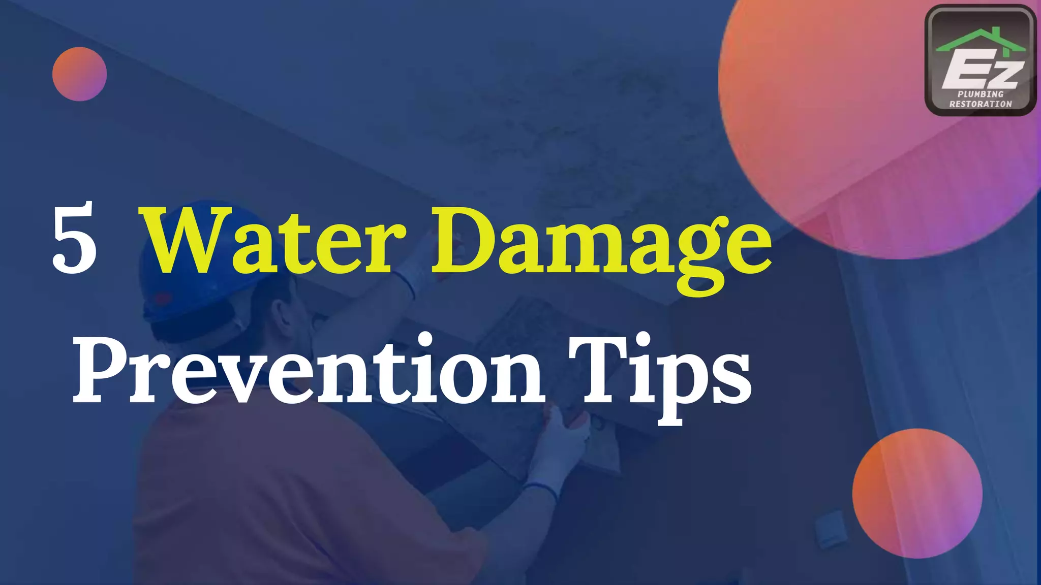 5 Water Damage prevention Tips.pptx