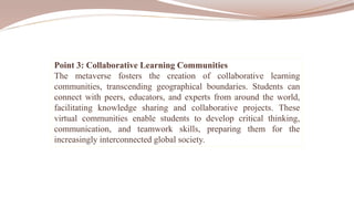 5 Ways Metaverse Enhances Learning Experiences | PDF | Educational Video Games | Video Game Genres