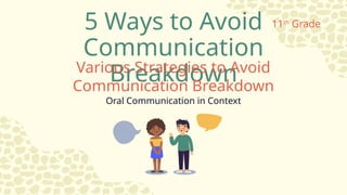 5 Ways to Avoid Communication Breakdown.pptx