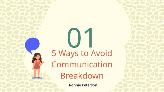 5 Ways to Avoid Communication Breakdown.pptx