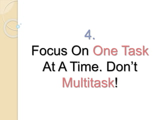5 Ways To Be More Productive At Work | PPTX | Remote Working | Careers