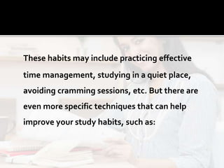 5 ways to improve your study habits5 Ways to Improve Your Study Habits ...
