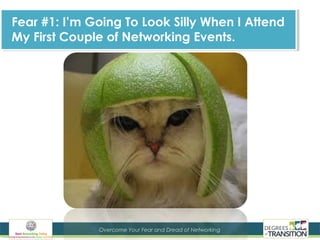 5 Ways To Overcome The Fear And Dread Of Networking | PPT